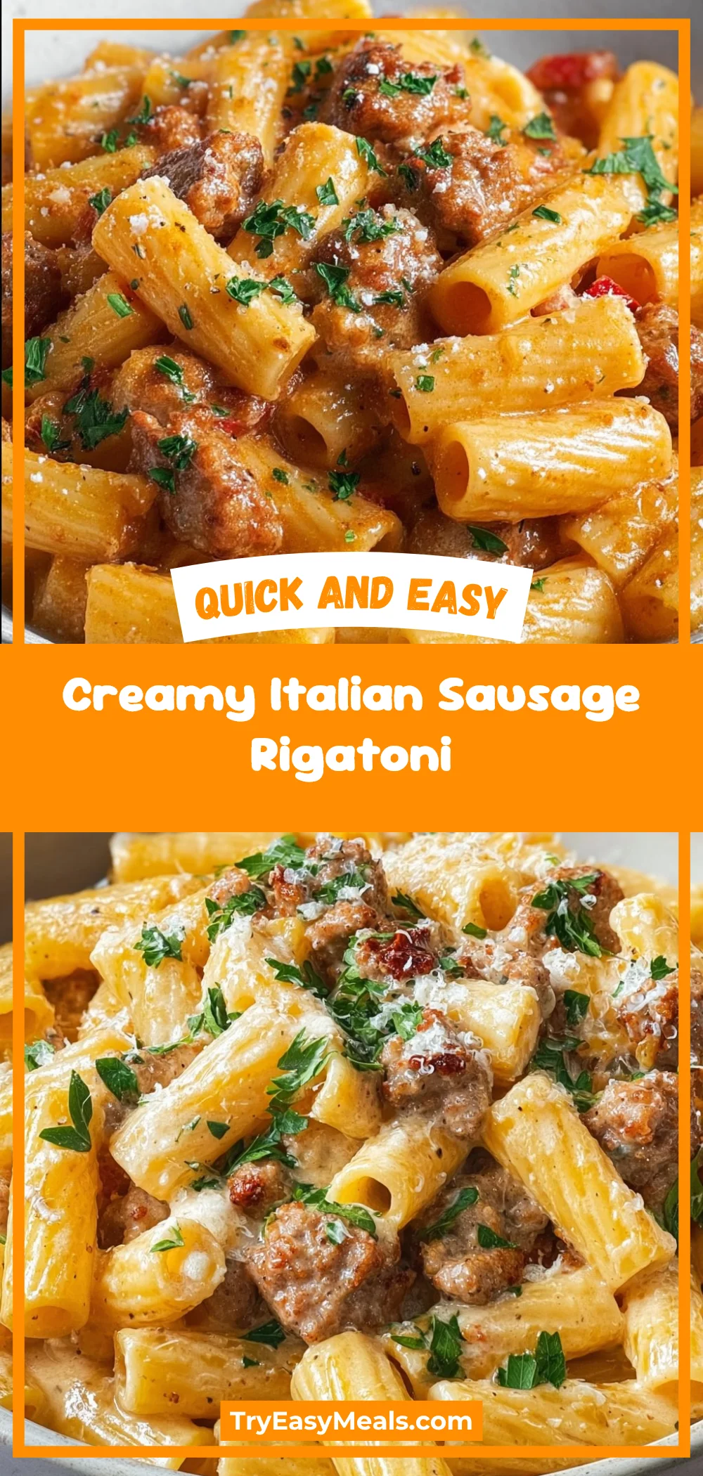 Creamy Italian Sausage Rigatoni