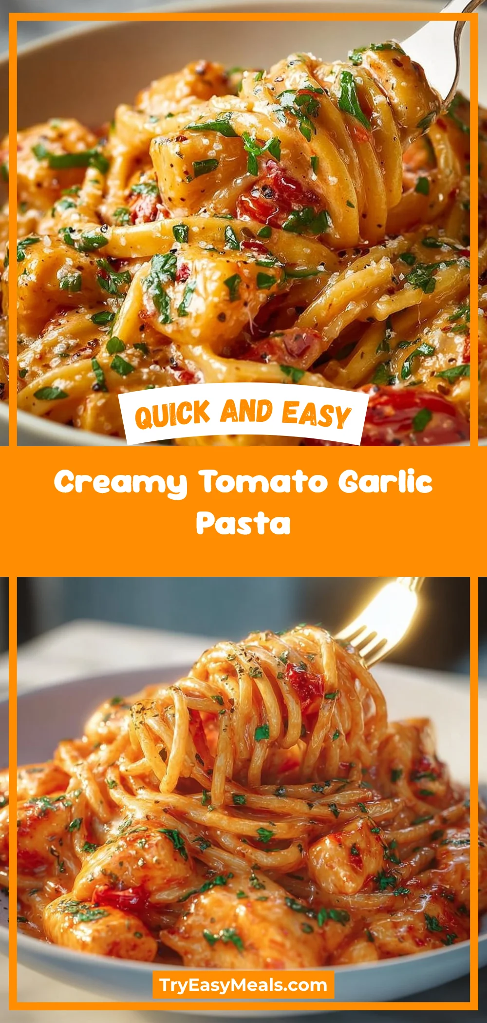 Creamy Tomato Garlic Pasta