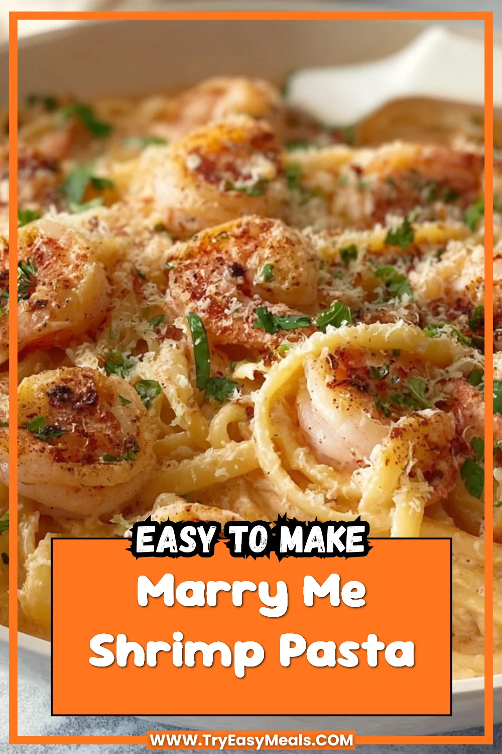 Marry Me Shrimp Pasta