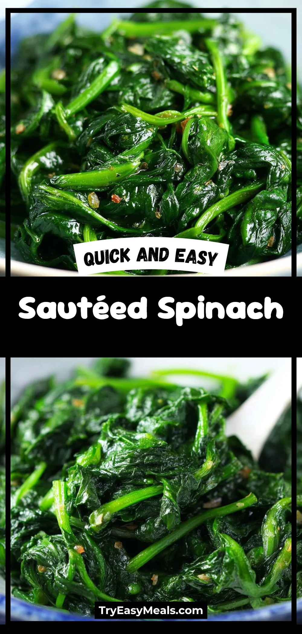 Sautéed Spinach