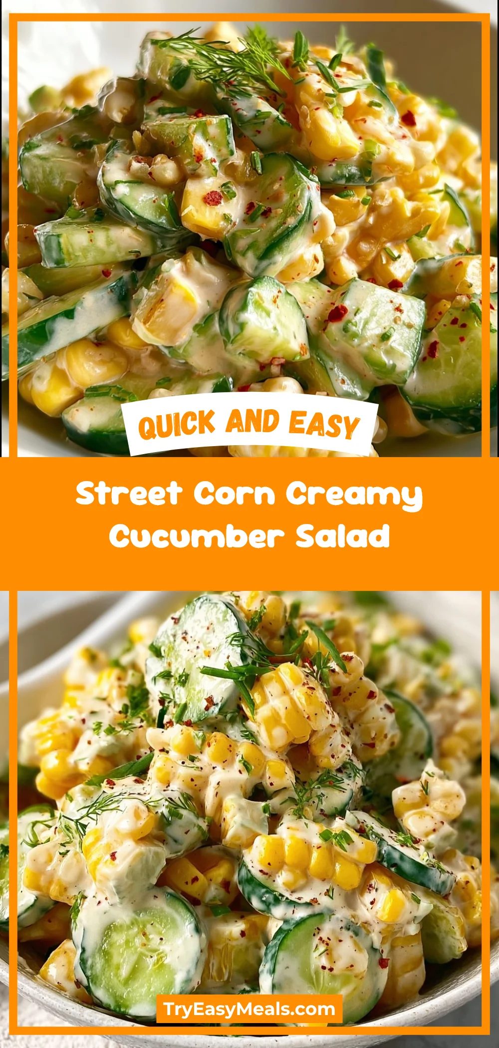 Street Corn Creamy Cucumber Salad