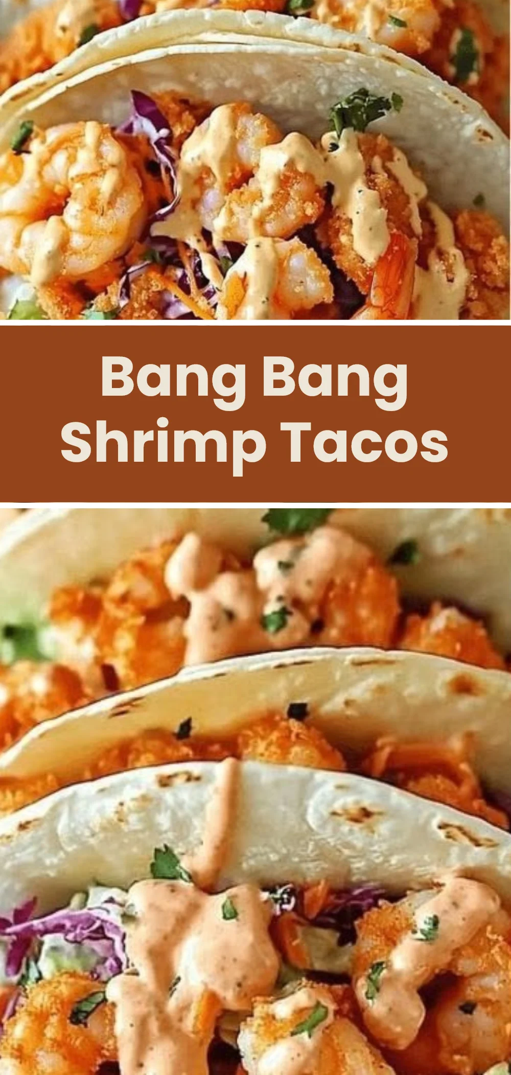 Bang Bang Shrimp Tacos